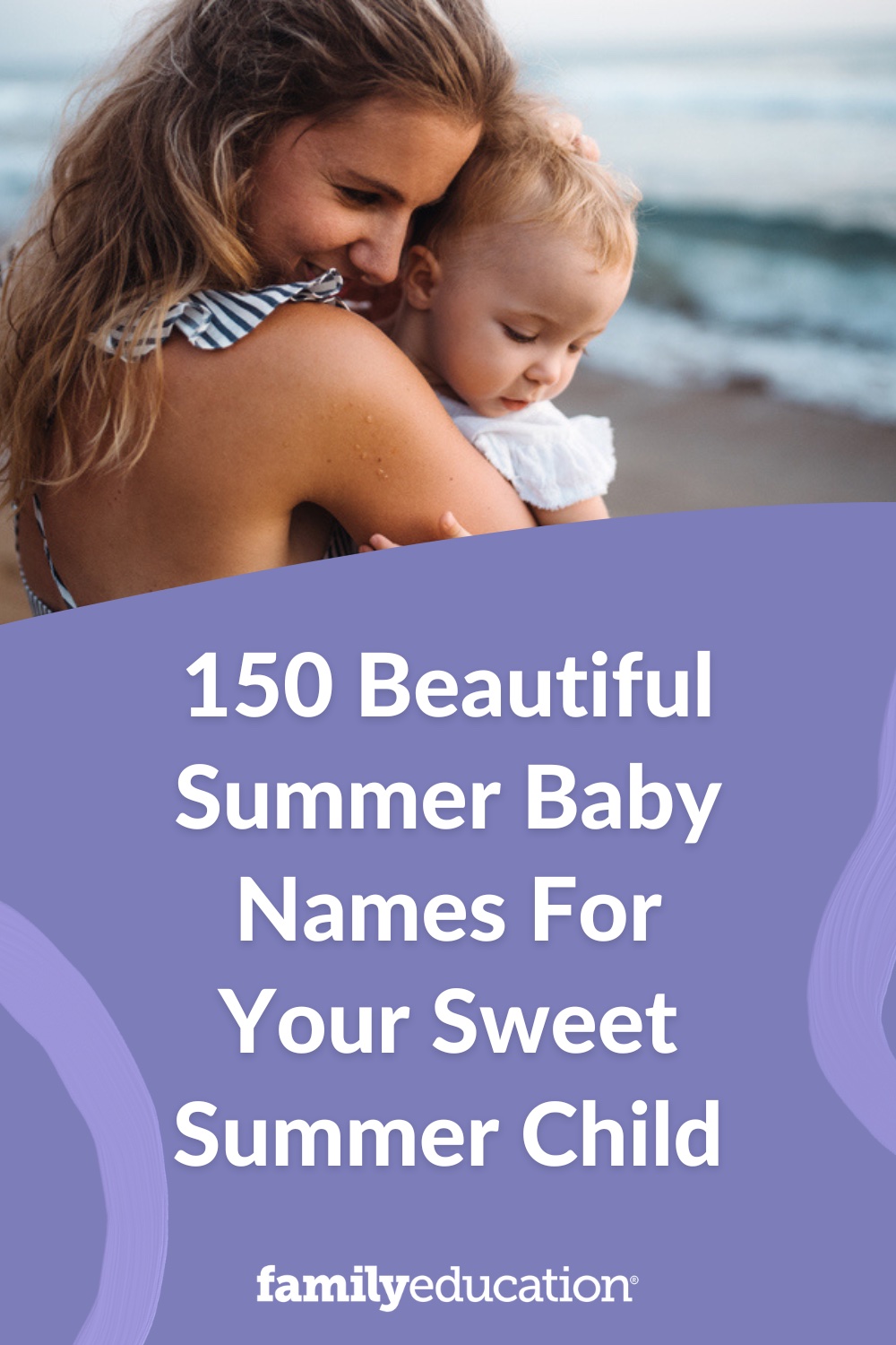 150 Summer Baby Names For Your Sweet Summer Child Meta FamilyEducation